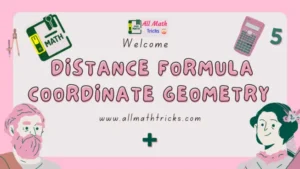 Distance formula geometry definition and examples, allmathtricks - All ...